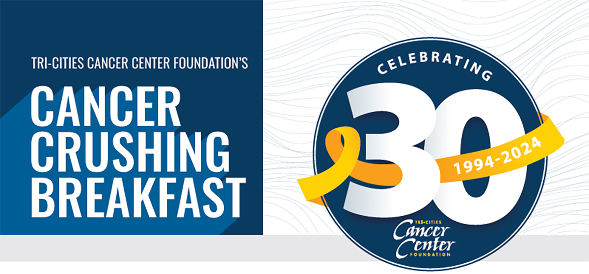 Cancer Crushing Breakfast | Tri-Cities Cancer Foundation